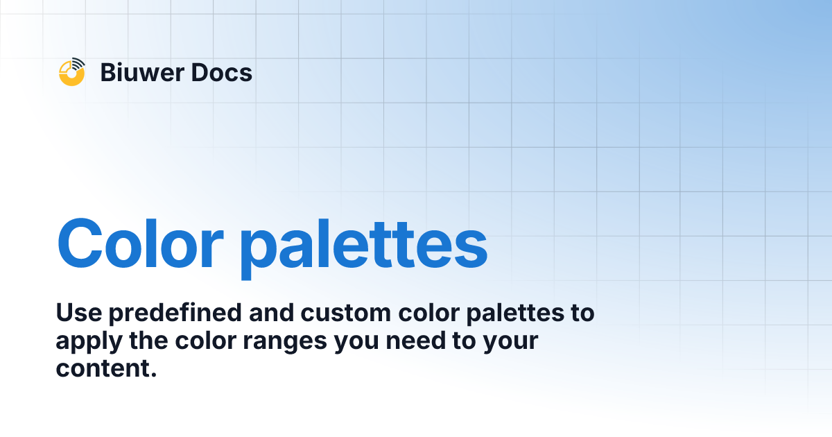 Color palettes | Biuwer Docs
